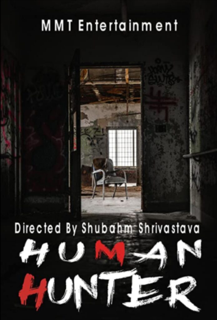 Human Hunter (web-series) - MMT Entertainment